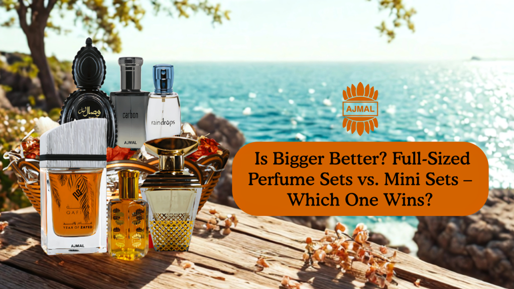 Is Bigger Better? Full-Sized Perfume Sets vs. Mini Sets – Which One ...